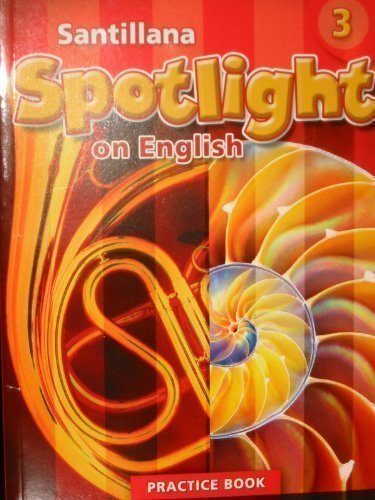 Santillana Spotlight on English, Practice Book 3 by Mario Castro ...