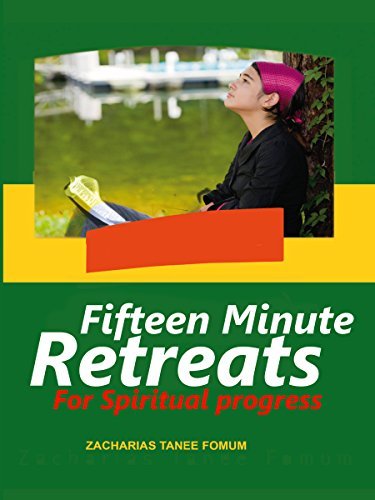 Fifteen Minute Prayer Retreats by Zacharias Tanee Fomum | Goodreads