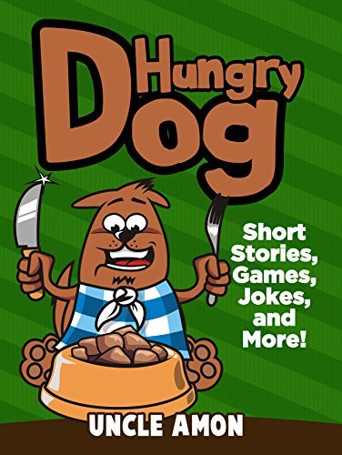 Hungry Dog by Uncle Amon | Goodreads