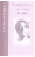 Commentaries on Living First Series by J. Krishnamurti | Goodreads