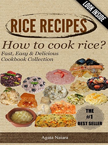 RICE RECIPES - How to cook rice?: This Is ONLY Rice Cooking! by Agata ...
