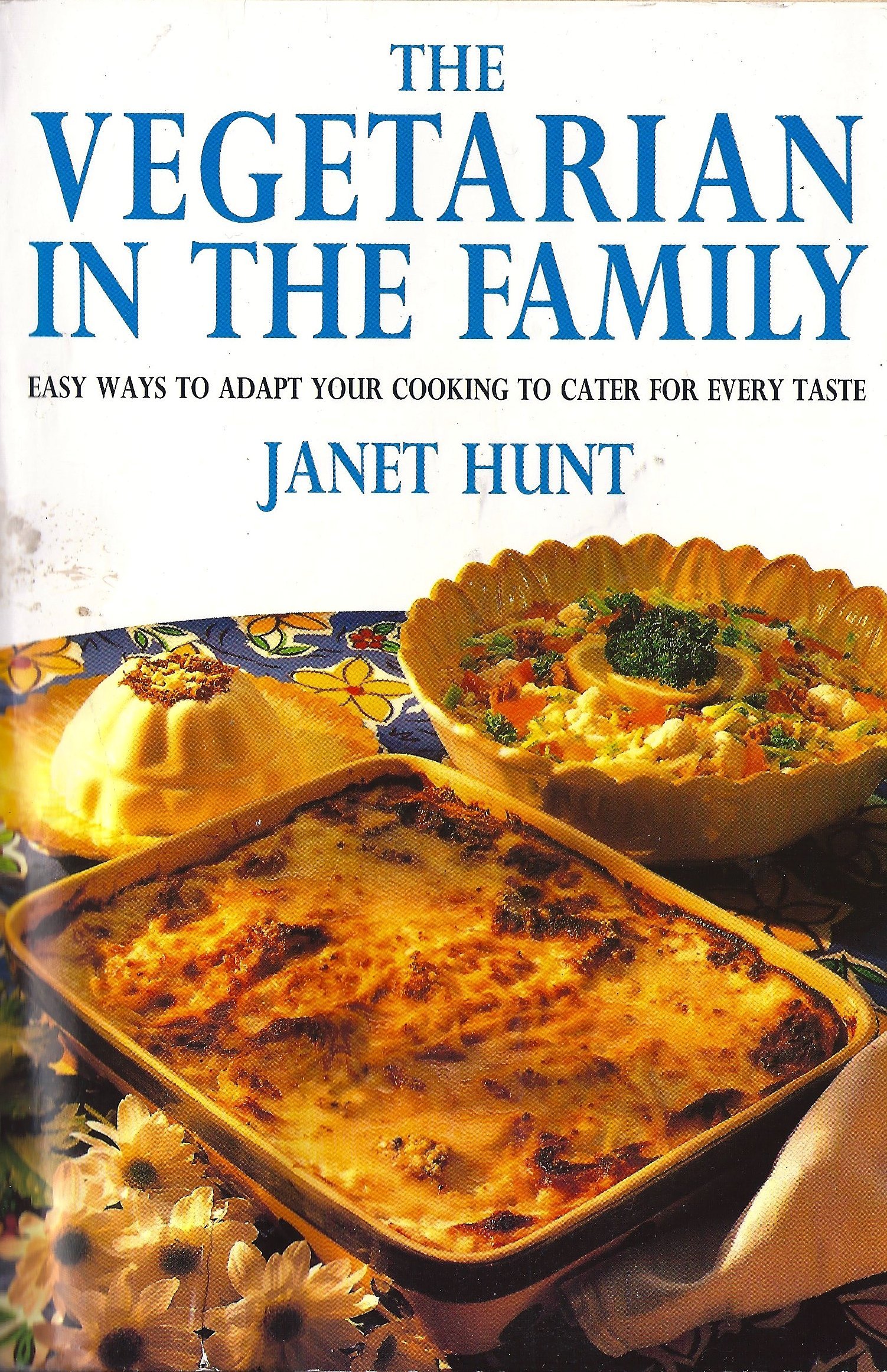 The Vegetarian in the Family by Janet Hunt | Goodreads