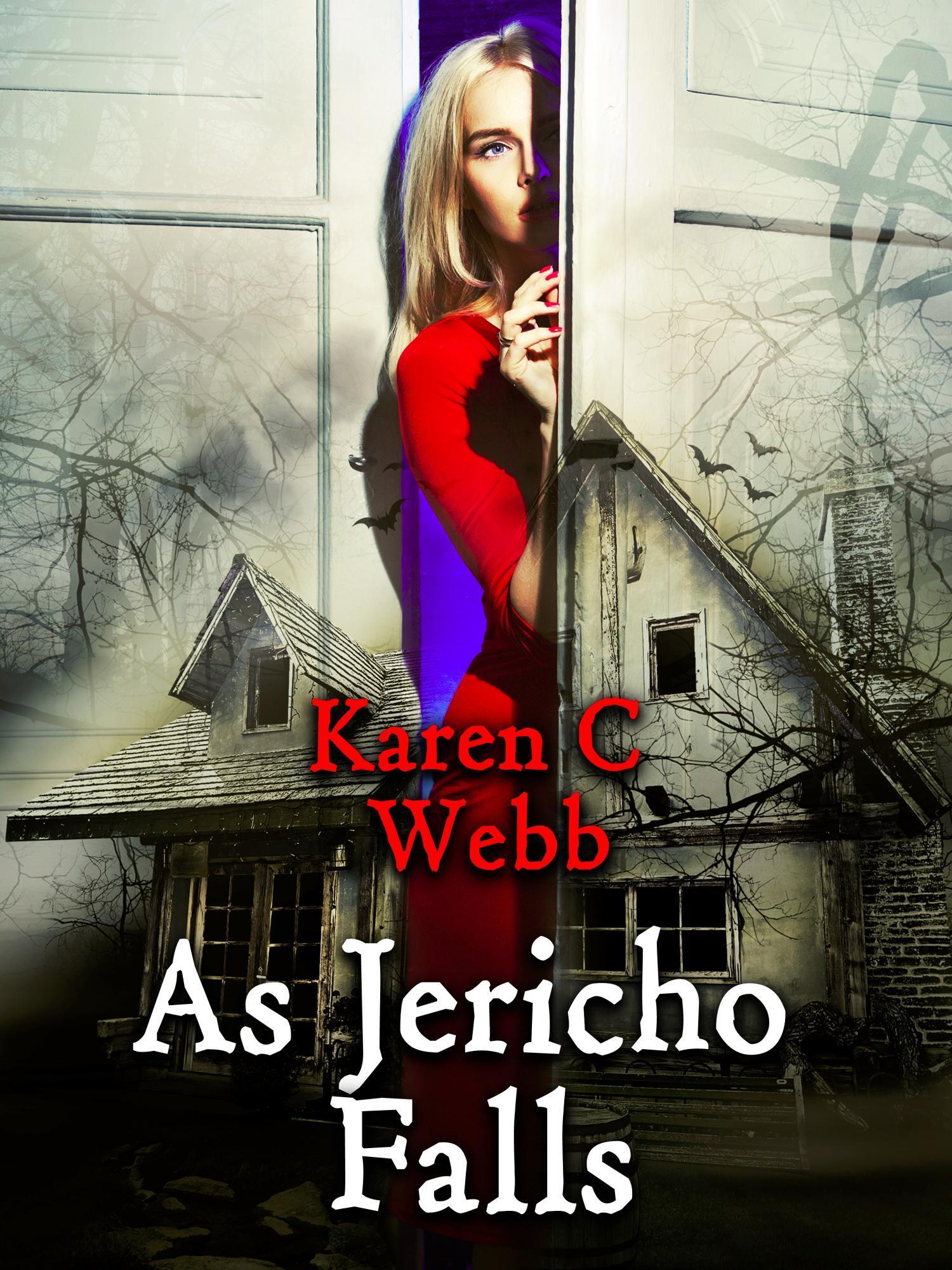 As Jericho Falls by Karen C. Webb | Goodreads