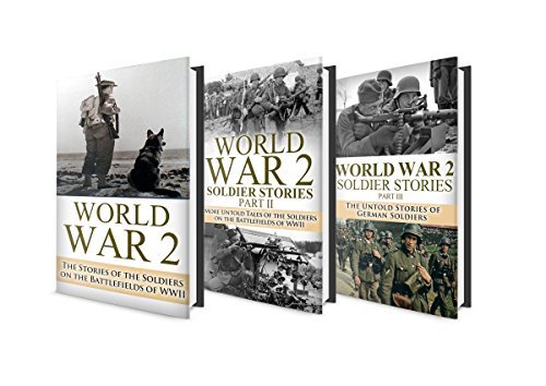 World War 2 BOX SET #6: WW2 Soldier Stories Part 1,2 & 3 by Ryan ...