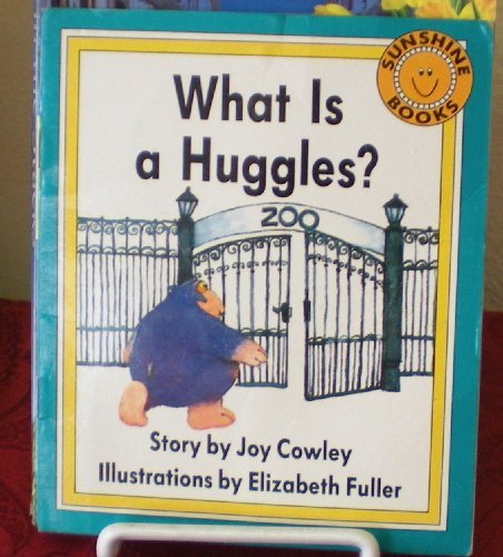 What is a Huggles? by Joy Cowley | Goodreads