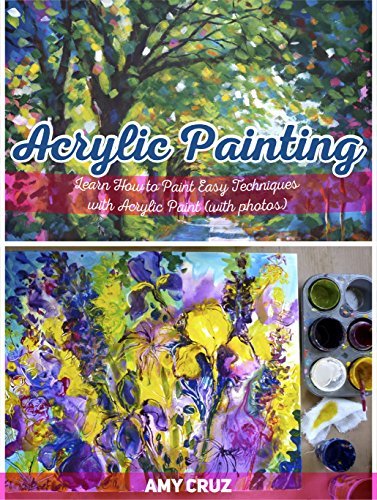 Acrylic Painting: Learn How to Paint Easy Techniques with Acrylic Paint ...