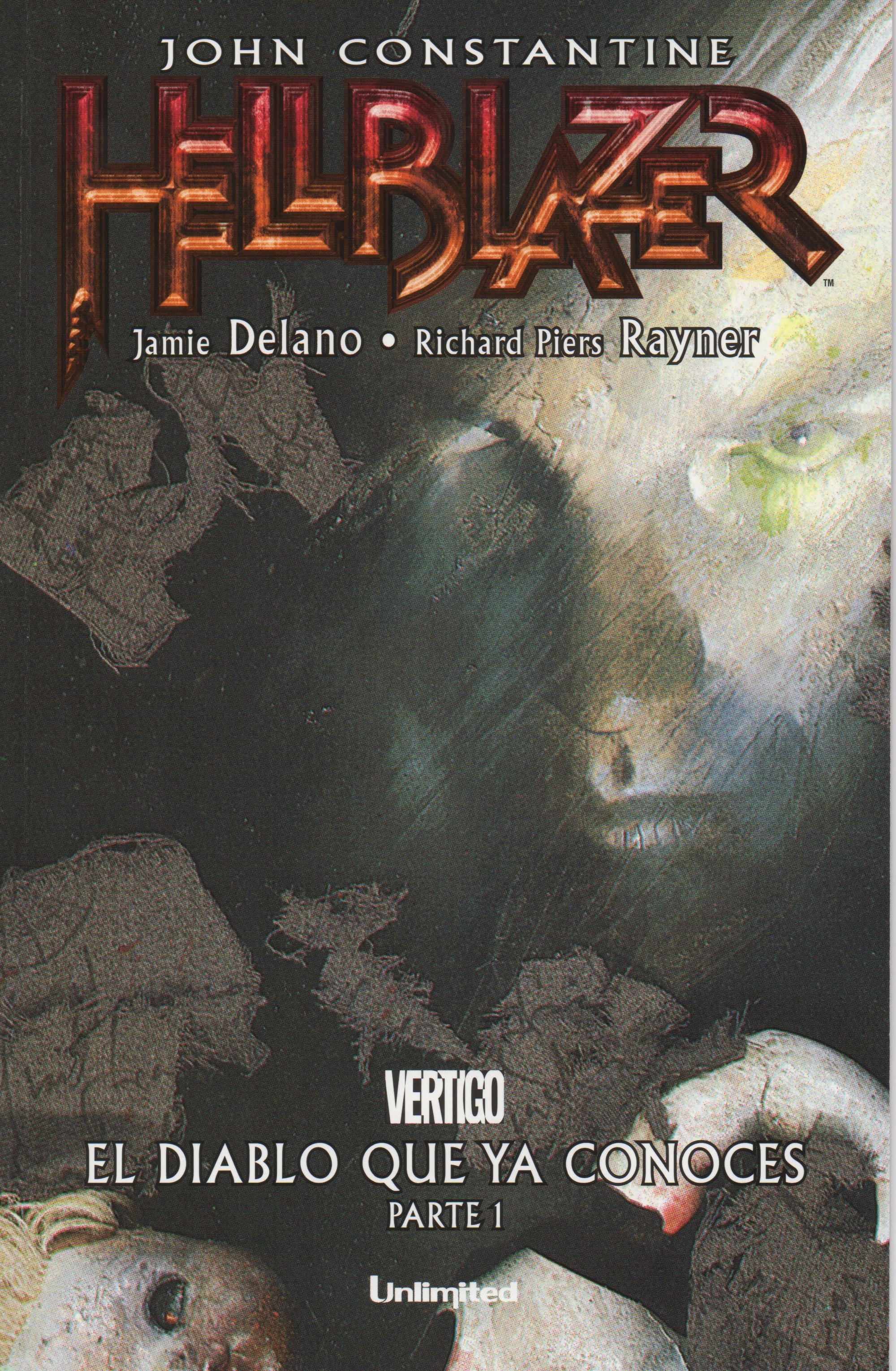 HellBlazer. El Diablo que ya conoces (Parte 1) by Jamie Delano | Goodreads
