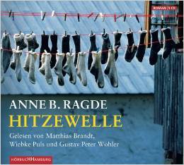 Hitzewelle (Neshov, #3) by Anne B. Ragde | Goodreads