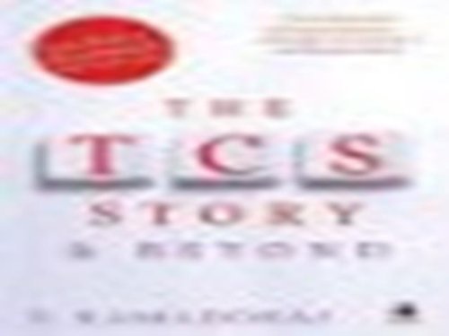 TCS Story . . . And Beyond by S. Ramadorai | Goodreads