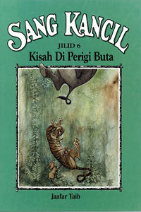Sang Kancil Jilid 6 Kisah di Perigi Buta by Jaafar Taib | Goodreads