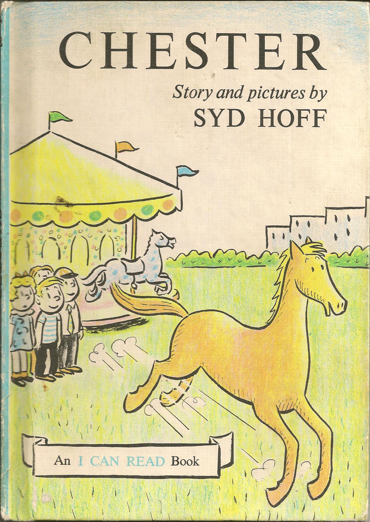 Chester (An I CAN READ Book) by Syd Hoff | Goodreads