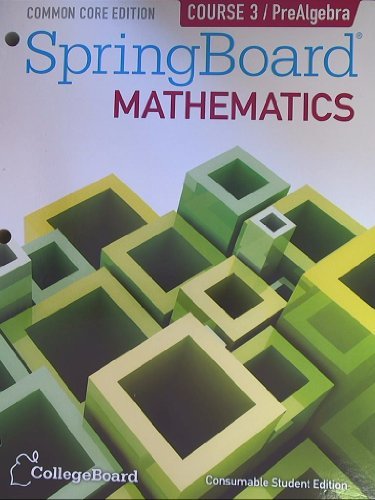 SpringBoard Mathematics, Course 3, Student Edition by English | Goodreads