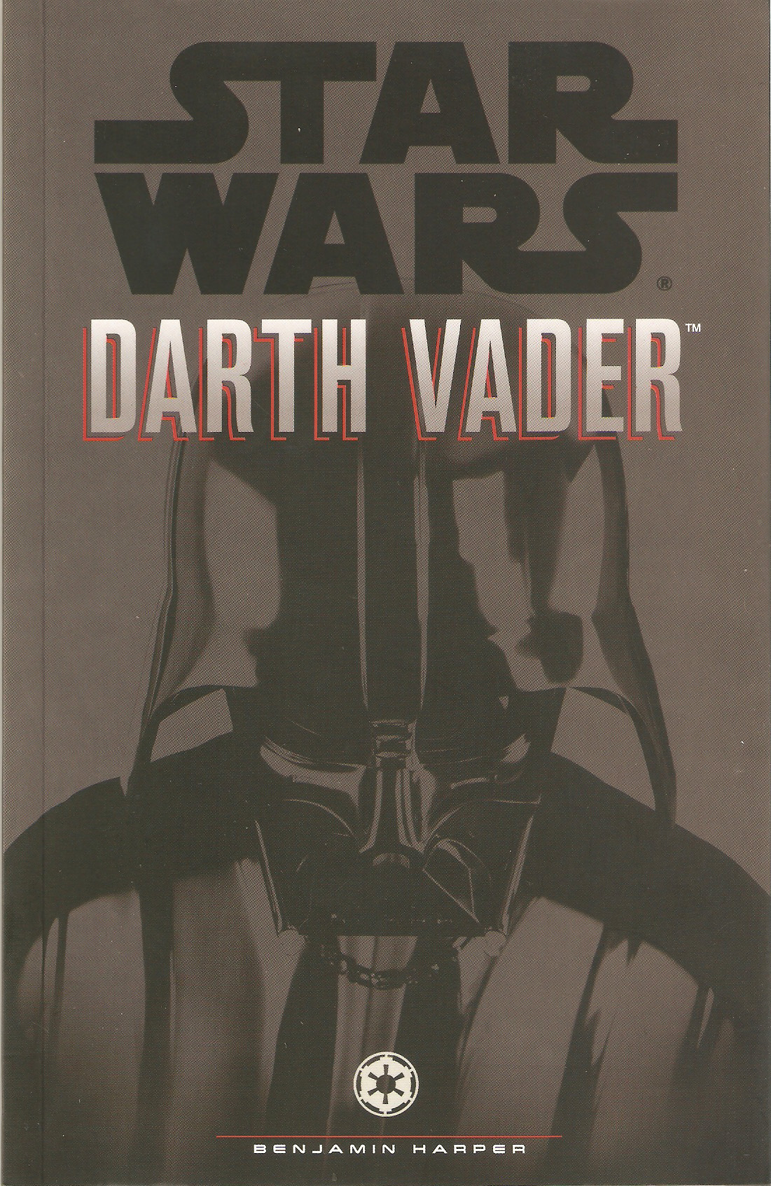 Darth Vader: The Man, The Warrior, The Commander by Benjamin Harper ...