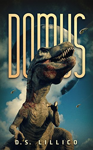 Domus by D.S. Lillico | Goodreads