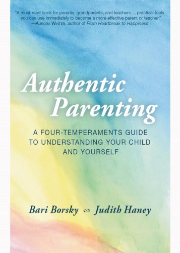Authentic Parenting by Bari Borsky | Goodreads
