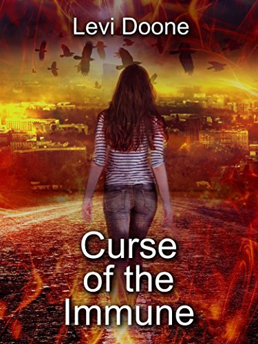 Curse of the Immune (The Surviving Young Book 1) by Levi Doone | Goodreads