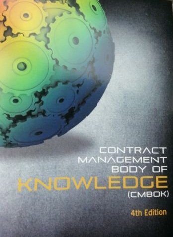 Contract Management Body of Knowledge, Fourth Edition by Margaret G. Rumbaugh | Goodreads