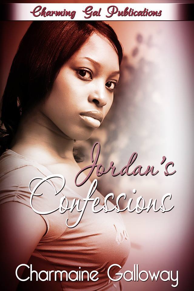 Jordan's Confessions by Charmaine Galloway | Goodreads