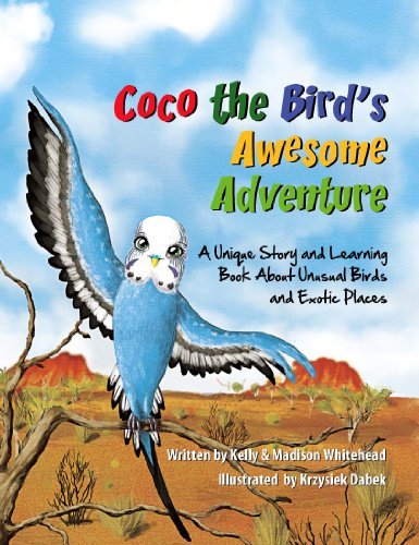 Coco the Bird's Awesome Adventure: A Unique Story and Learning Book ...