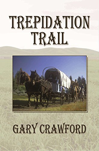 Trepidation Trail by Gary Crawford | Goodreads