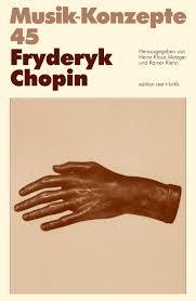 Fryderyk Chopin (Musik-Konzepte) by Heinz-Klaus Metzger | Goodreads