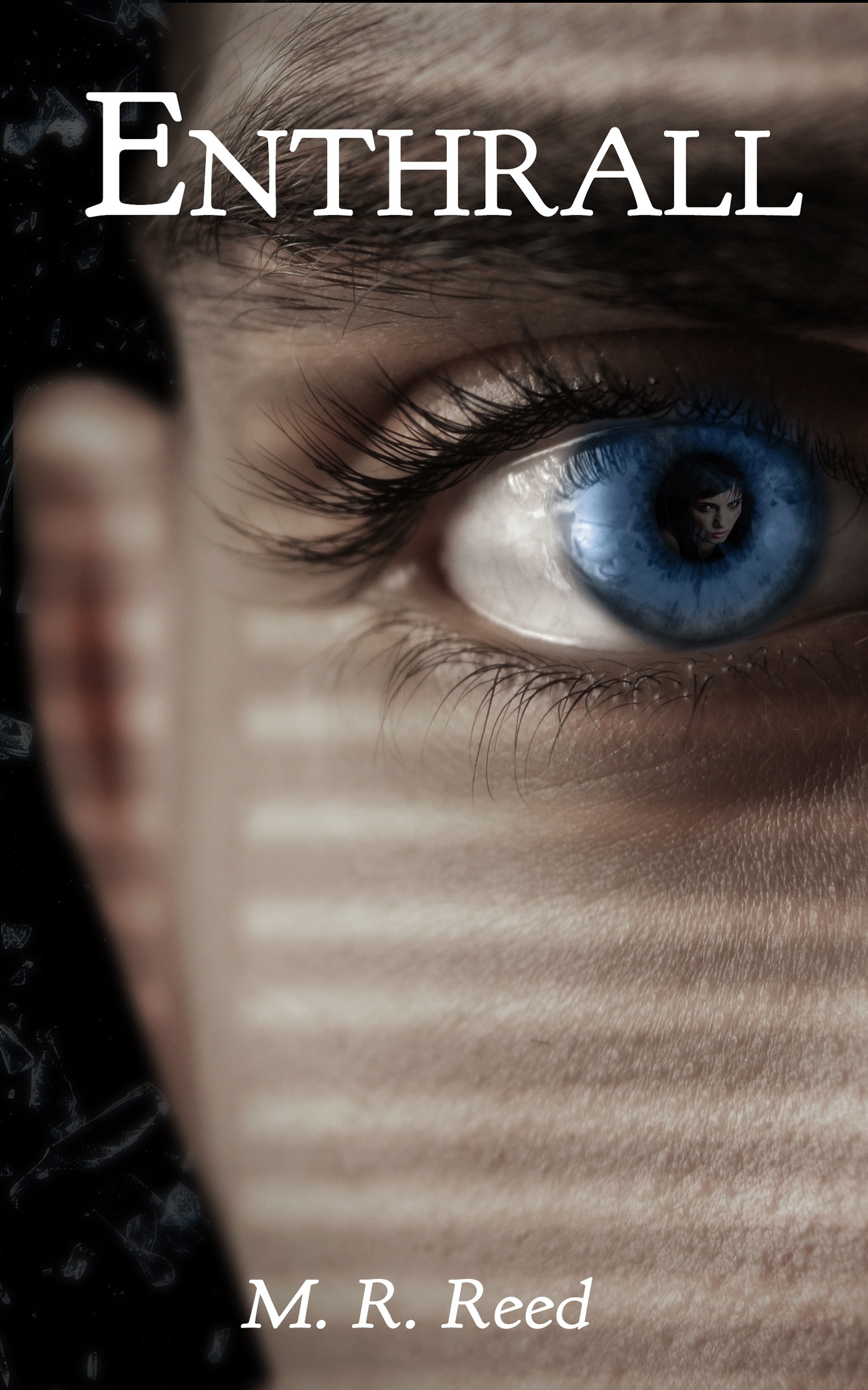 Enthrall by M.R. Reed | Goodreads
