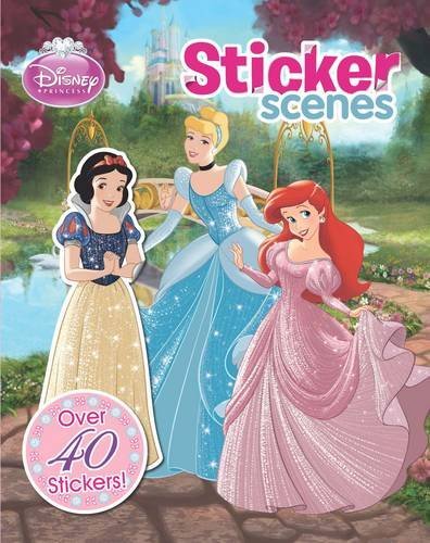 Disney Princess Sticker Scenes: Over 40 stickers! by Walt Disney ...