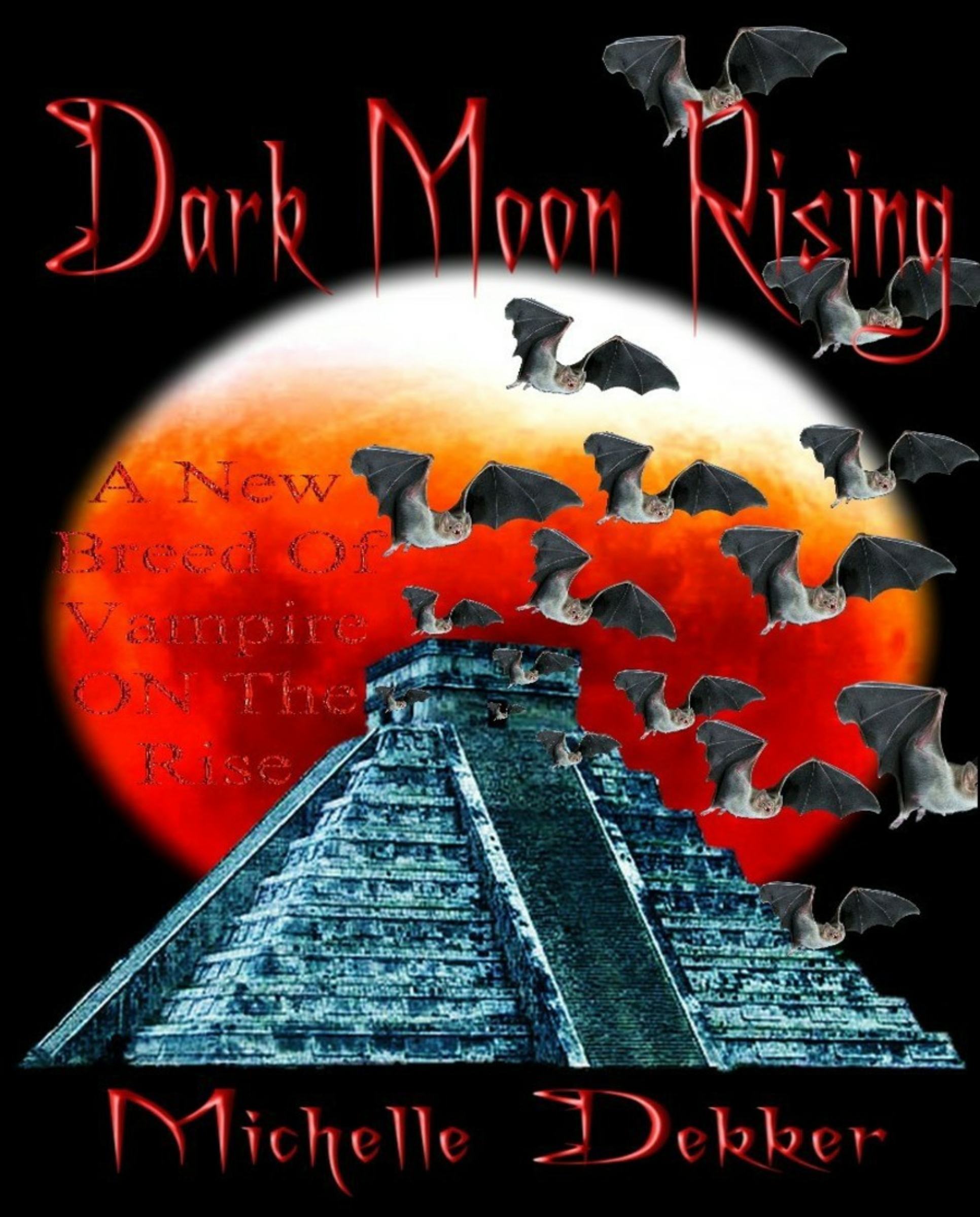 Dark Moon Rising by Michelle Dekker | Goodreads