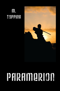 Paramerion by M. Topping | Goodreads