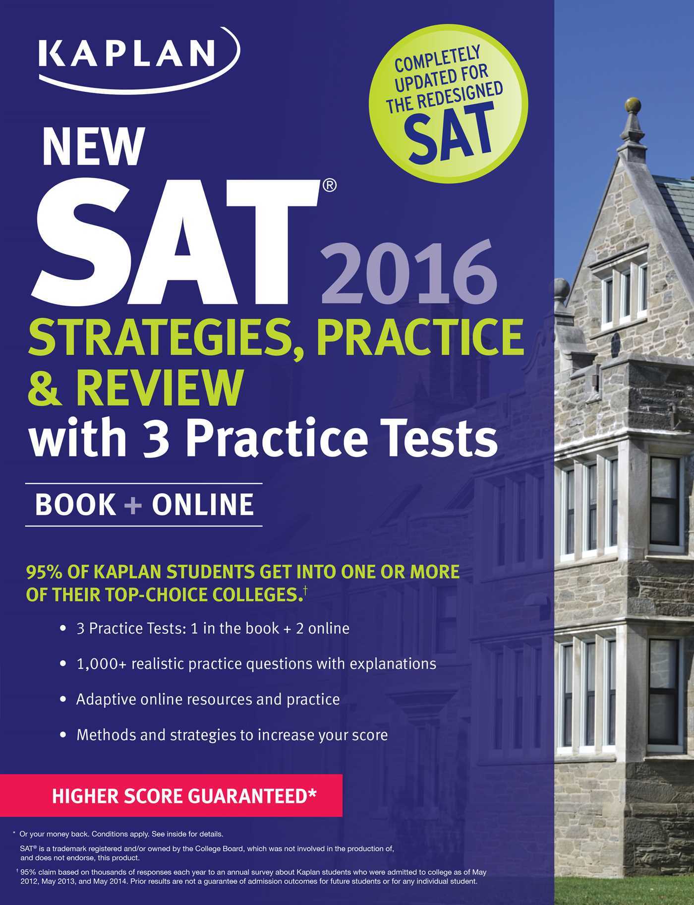 Kaplan New SAT 2016 Strategies, Practice and Review with 3 Practice ...