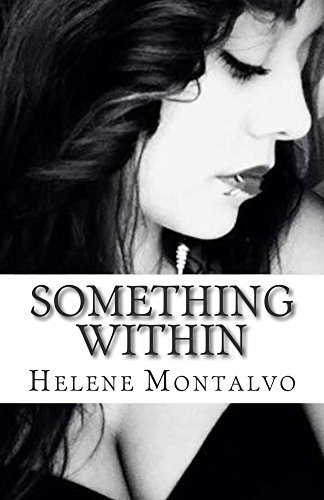 Something Within by Helene Montalvo | Goodreads