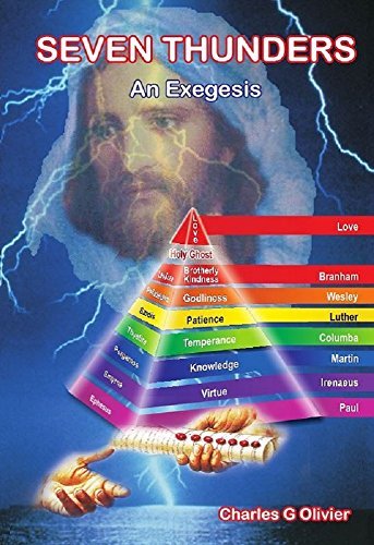 Seven Thunders: (An Exegesis) by Charles Olivier | Goodreads