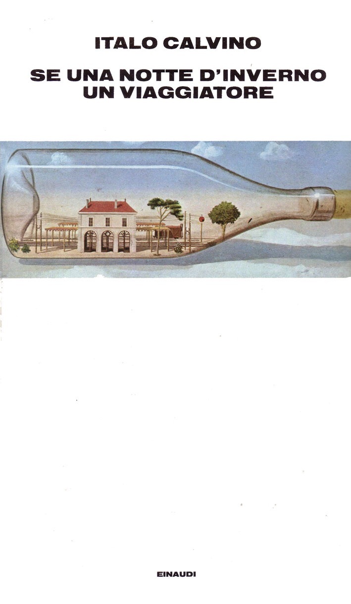Se una notte d'inverno un viaggiatore by Italo Calvino | Goodreads