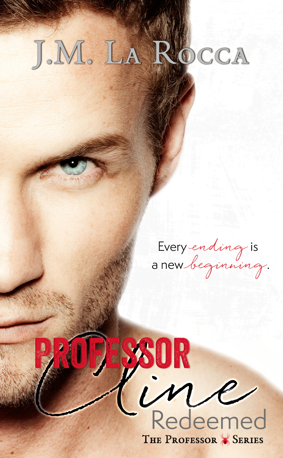 Professor Cline: Redeemed (Professor, #2) by J.M. LaRocca | Goodreads