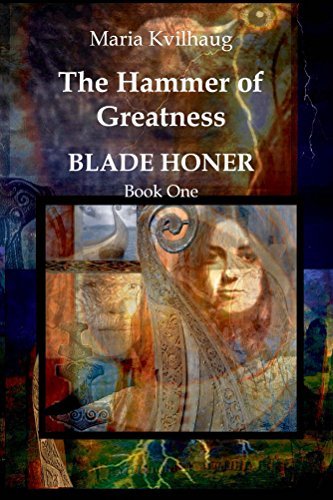 The Hammer of Greatness: Life of the Oseberg priestess (783-834 AD) by ...