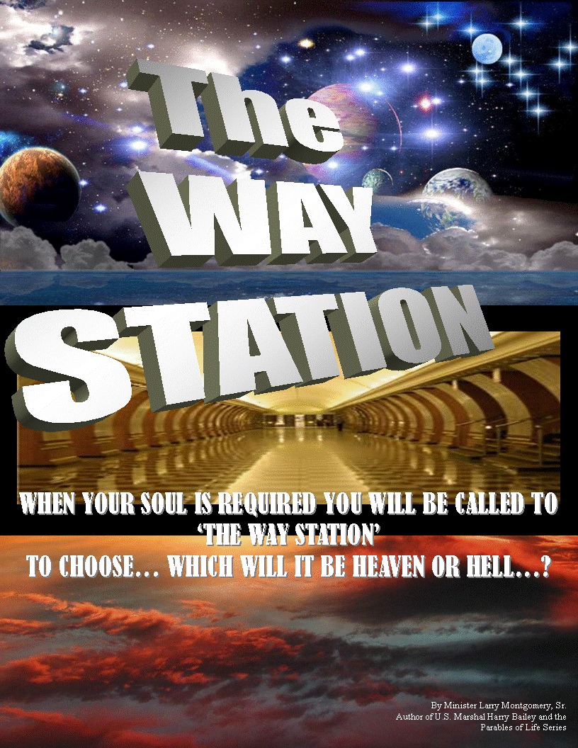 Way Station by Larry Montgomery, Sr. | Goodreads