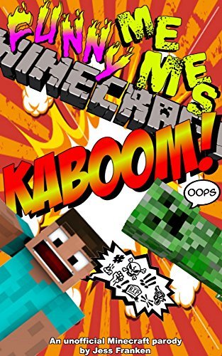 Funny Minecraft Memes (The Best Funny Books #2) by Jess Franken | Goodreads
