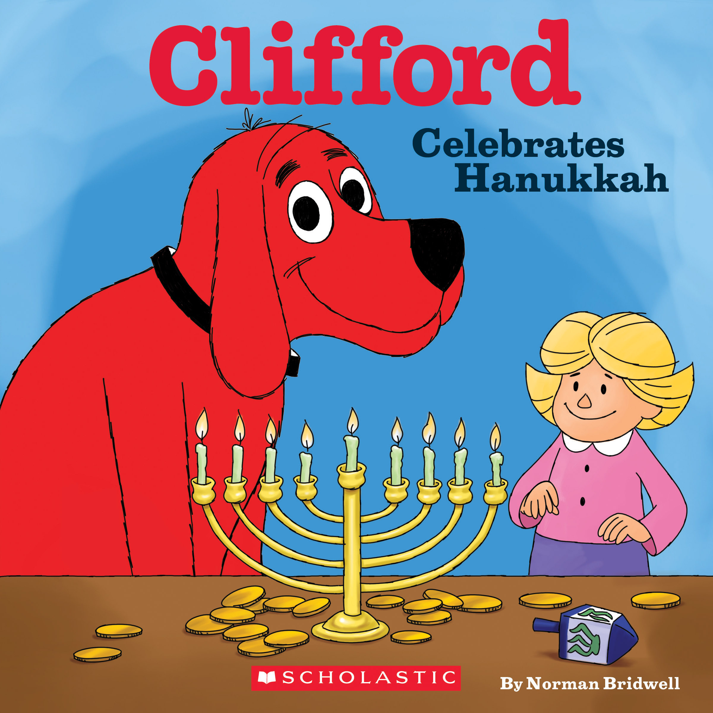 Clifford Celebrates Hanukkah (Classic Storybook) by Norman Bridwell ...
