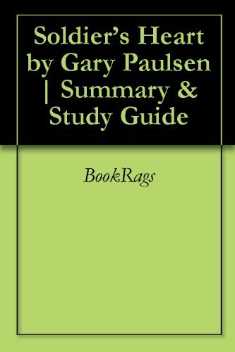 Summary & Study Guide Soldier’s Heart by Gary Paulsen by BookRags ...