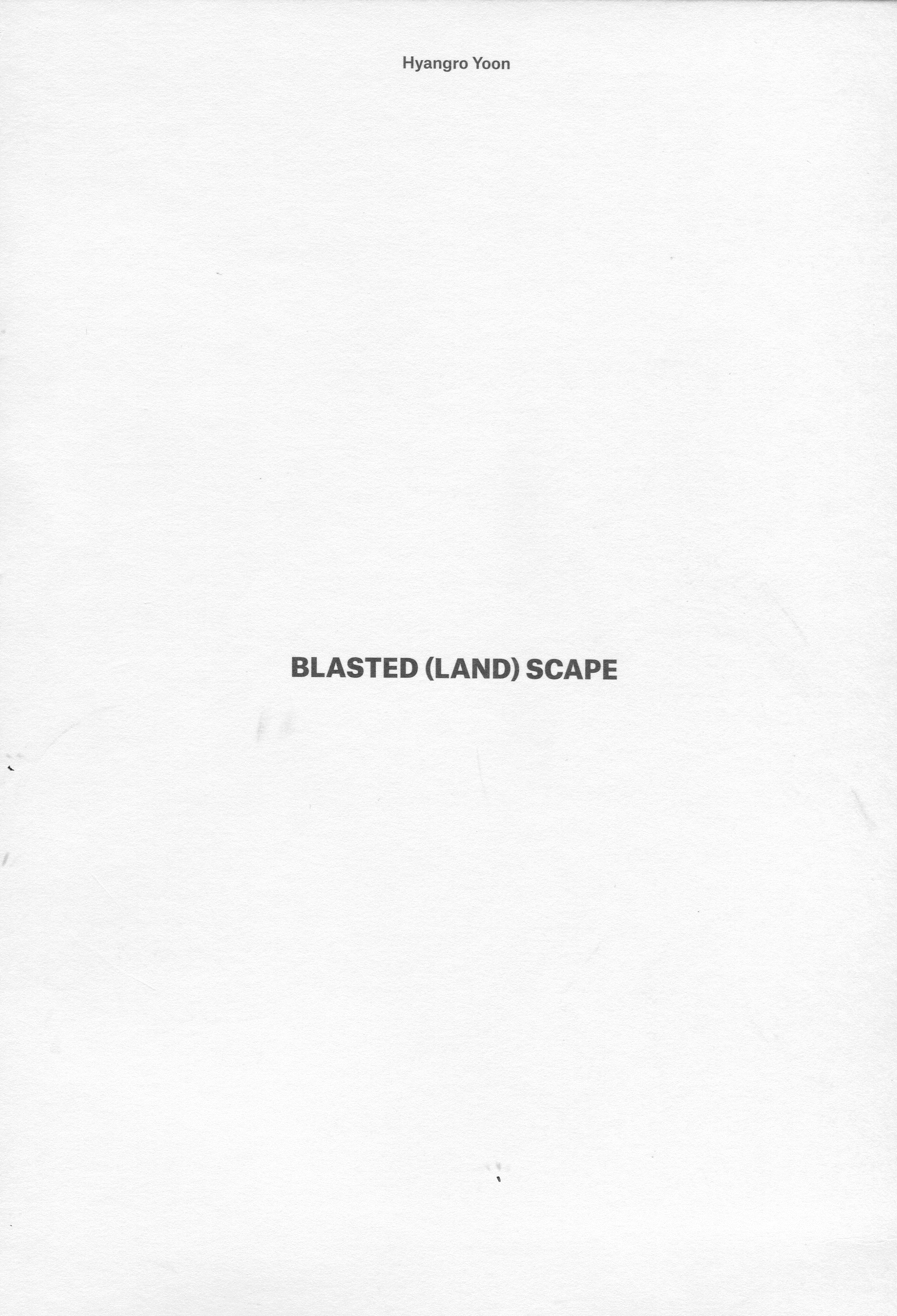 Blasted (Land) scape by Hyangro Yoon | Goodreads