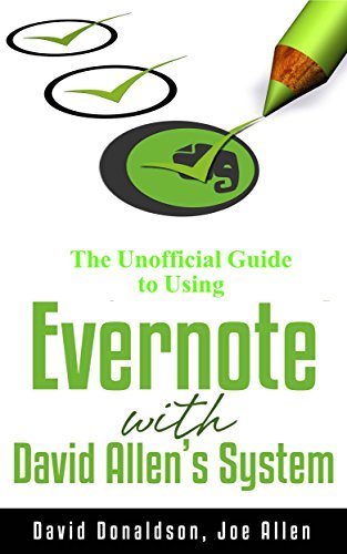 The Unofficial Guide to Using Evernote with David Allen’s System by ...