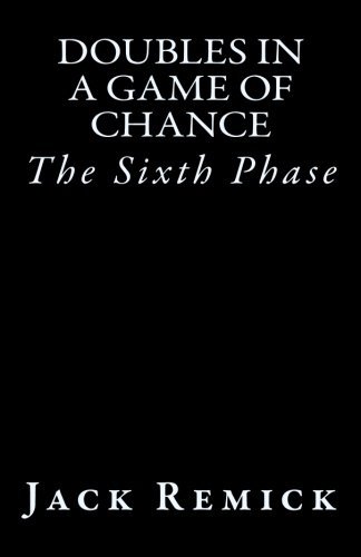 Doubles in a Game of Chance by Jack Remick | Goodreads