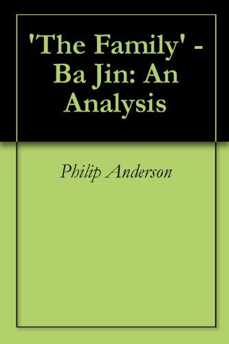 'The Family' - Ba Jin: An Analysis by Philip Anderson | Goodreads
