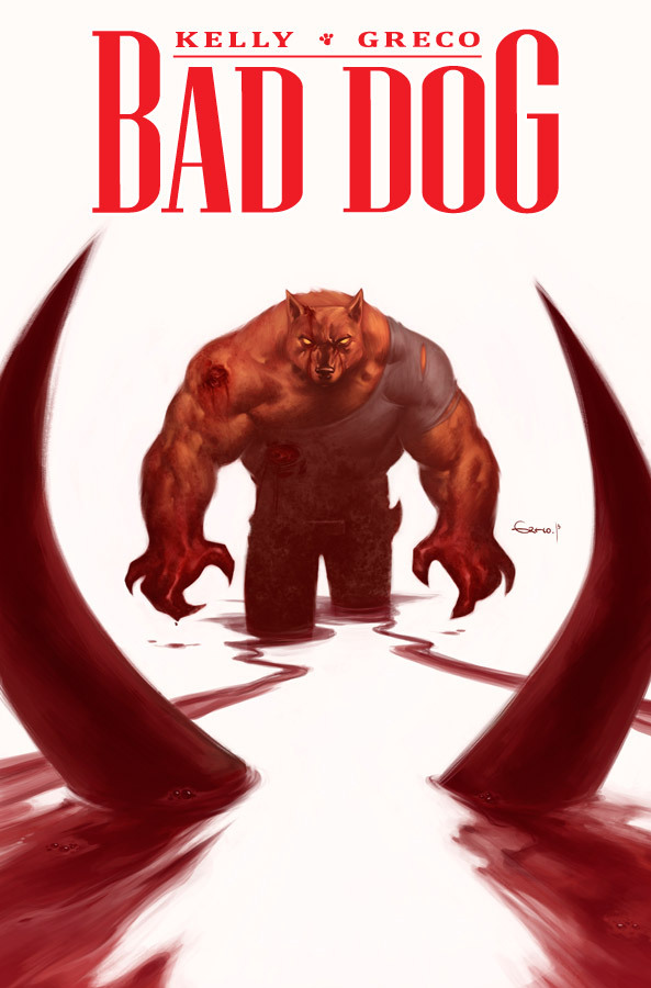 Bad Dog #6 by Joe Kelly | Goodreads