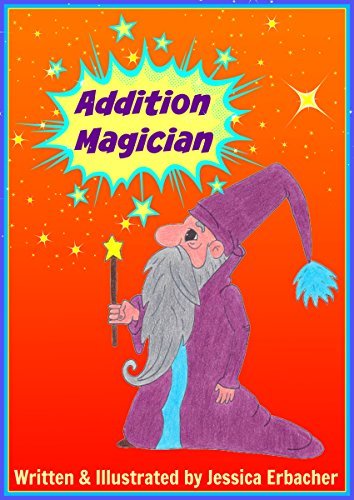 Addition Magician by Jessica Erbacher | Goodreads