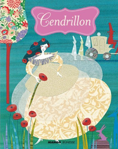 Cendrillon (Contes classiques) (French Edition) by Charles Perrault ...