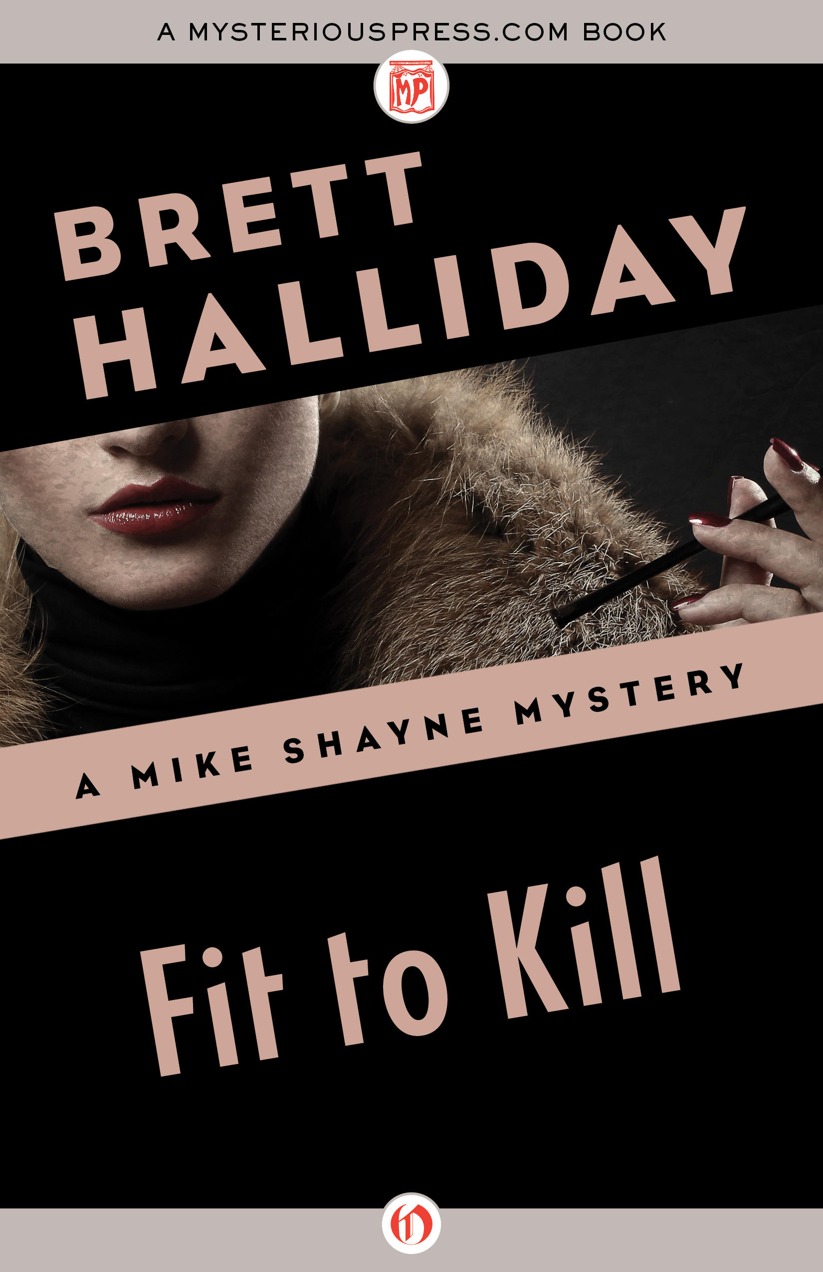 Fit to Kill (The Mike Shayne Mysteries) by Brett Halliday | Goodreads