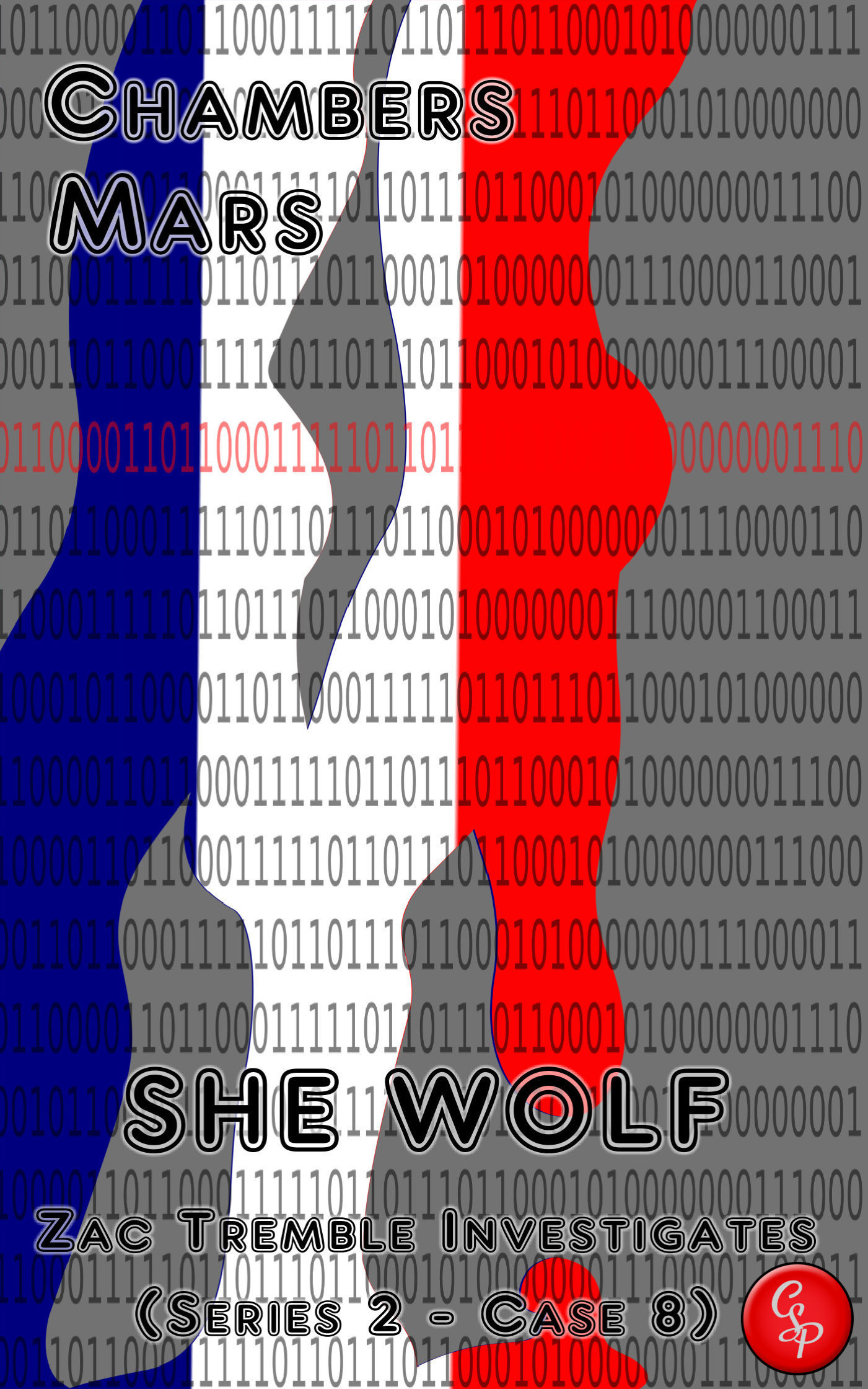 She Wolf: Zac Tremble Investigates by Chambers Mars | Goodreads