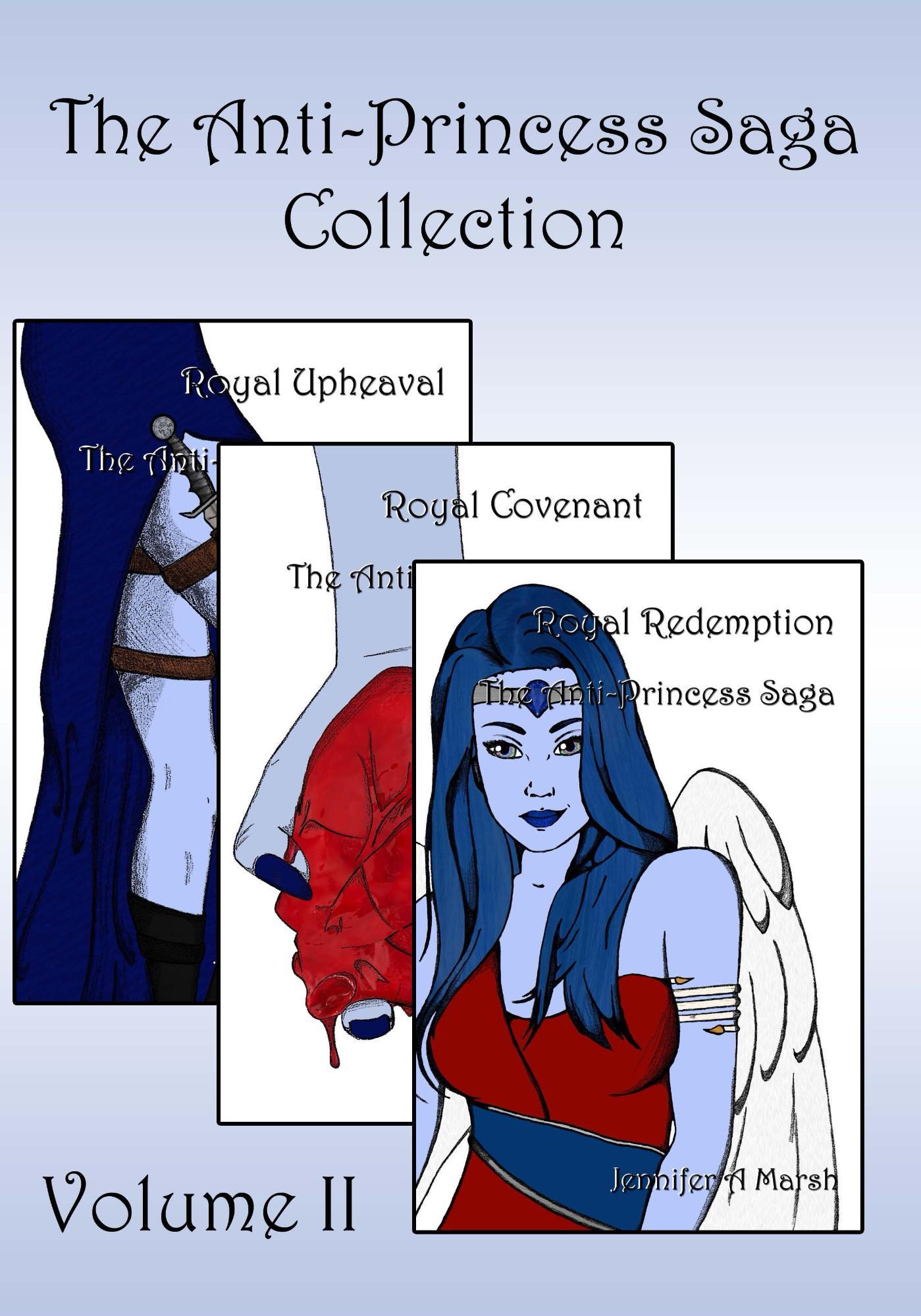 The Anti-Princess Saga Collection: Volume II by Jennifer A. Marsh ...
