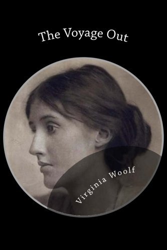 The Voyage Out by Virginia Woolf | Goodreads
